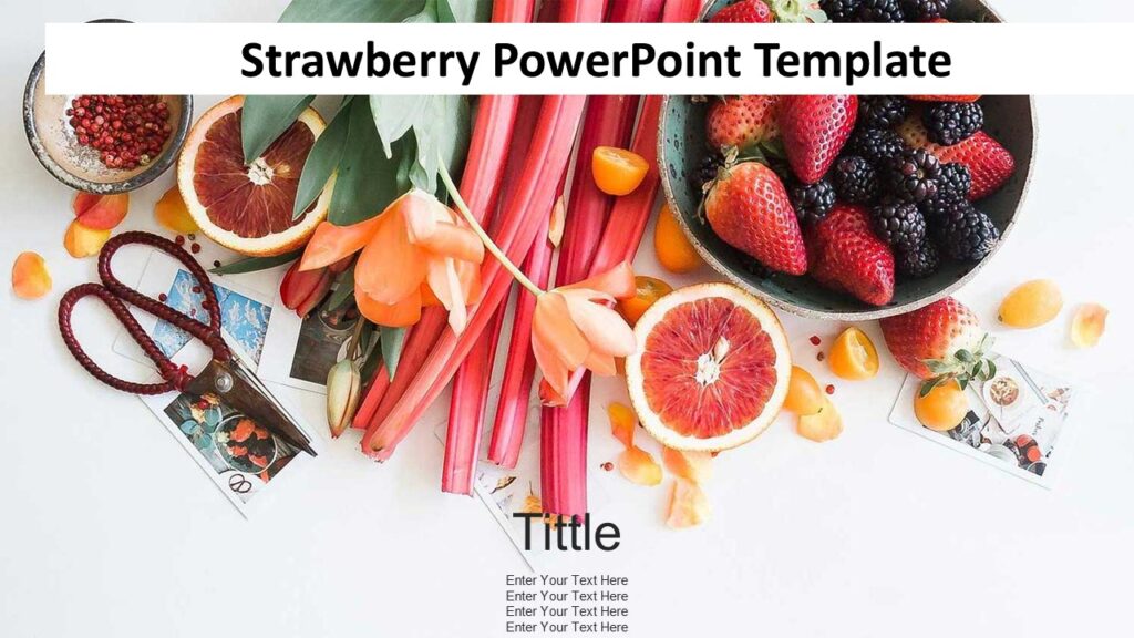 Strawberry PowerPoint Template : 100% Editable PPTx