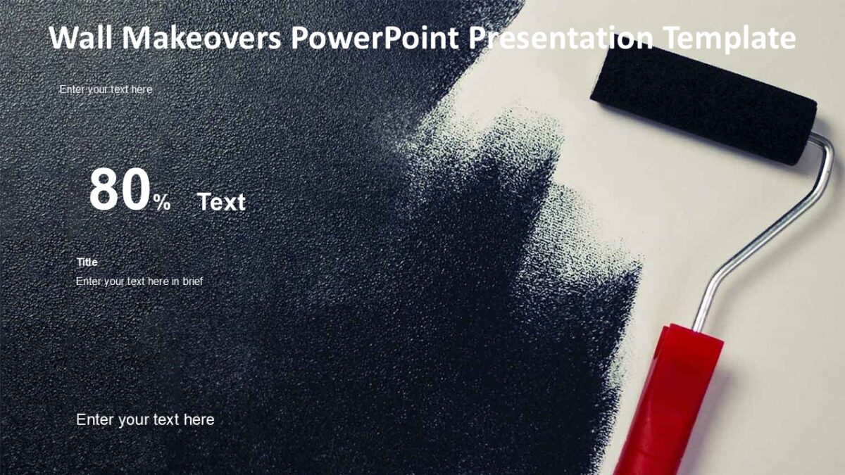 Wall Makeovers PowerPoint Presentation Template - PPTUniverse