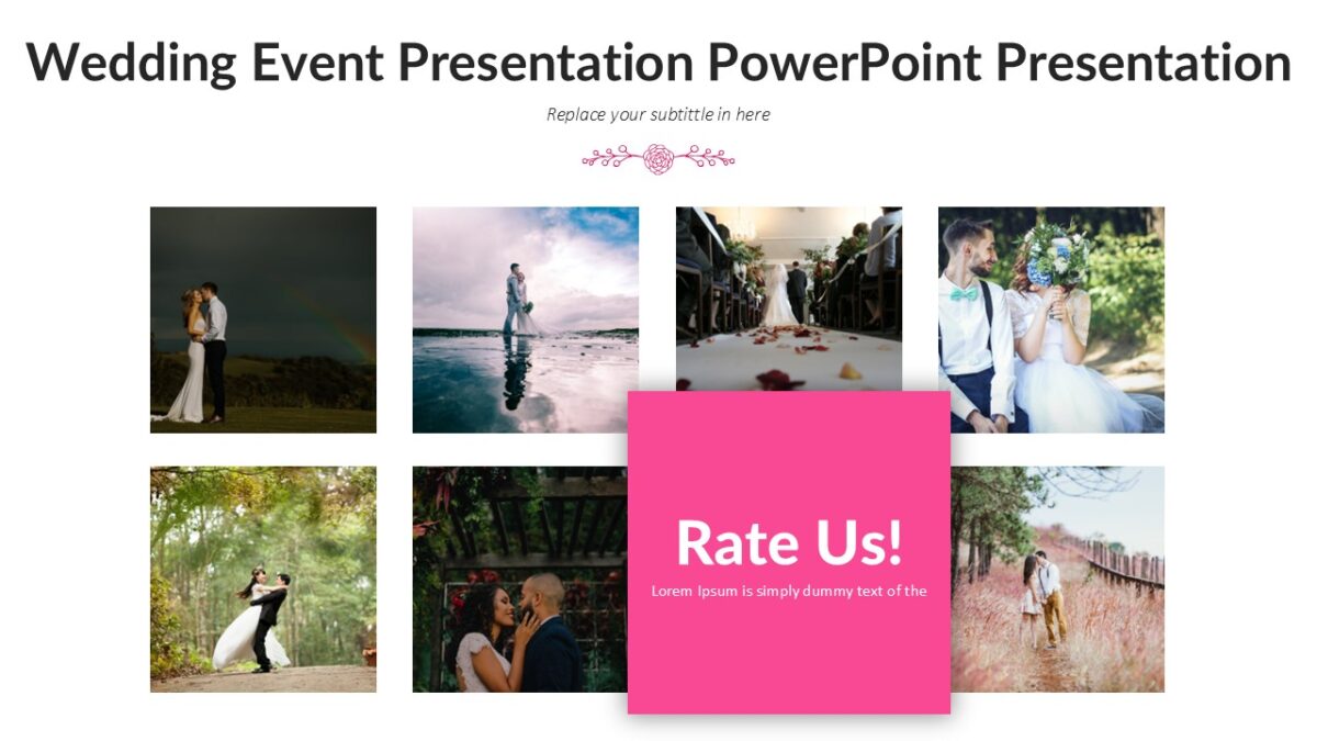 Wedding Event Presentation PowerPoint Presentation : 100% Editable PPTx