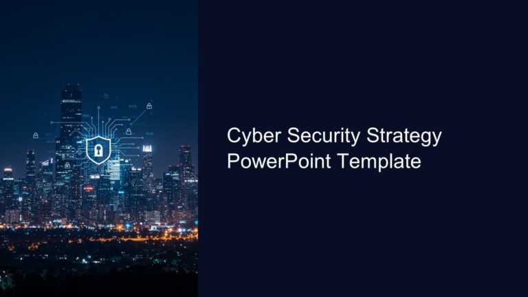 Cyber Security Strategy PowerPoint Template : 100% Editable PPTx