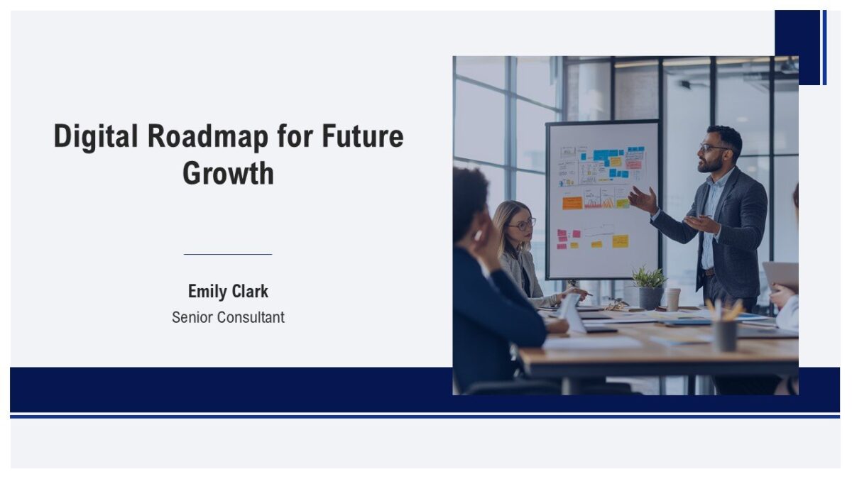 Digital Roadmap for Future Growth - PPTUniverse