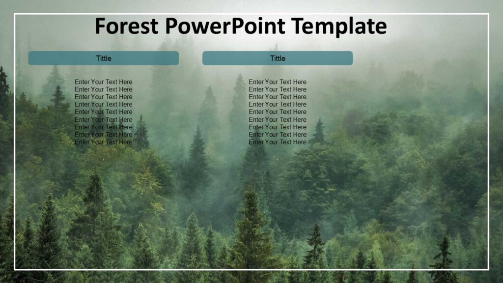 Forest PowerPoint Template : 100% Editable PPTx
