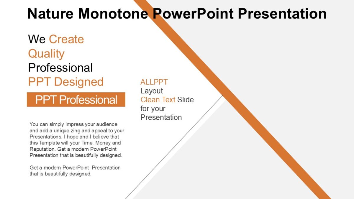 Nature Monotone PowerPoint Presentation : 100% Editable PPTx