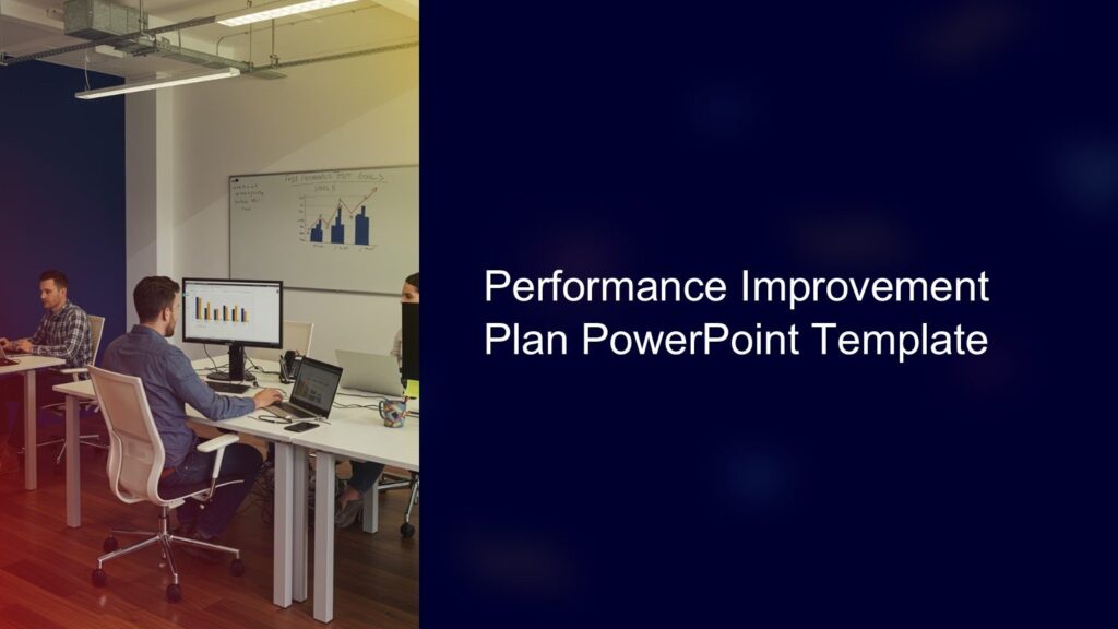 Performance Improvement Plan PowerPoint Template : 100% Editable PPTx