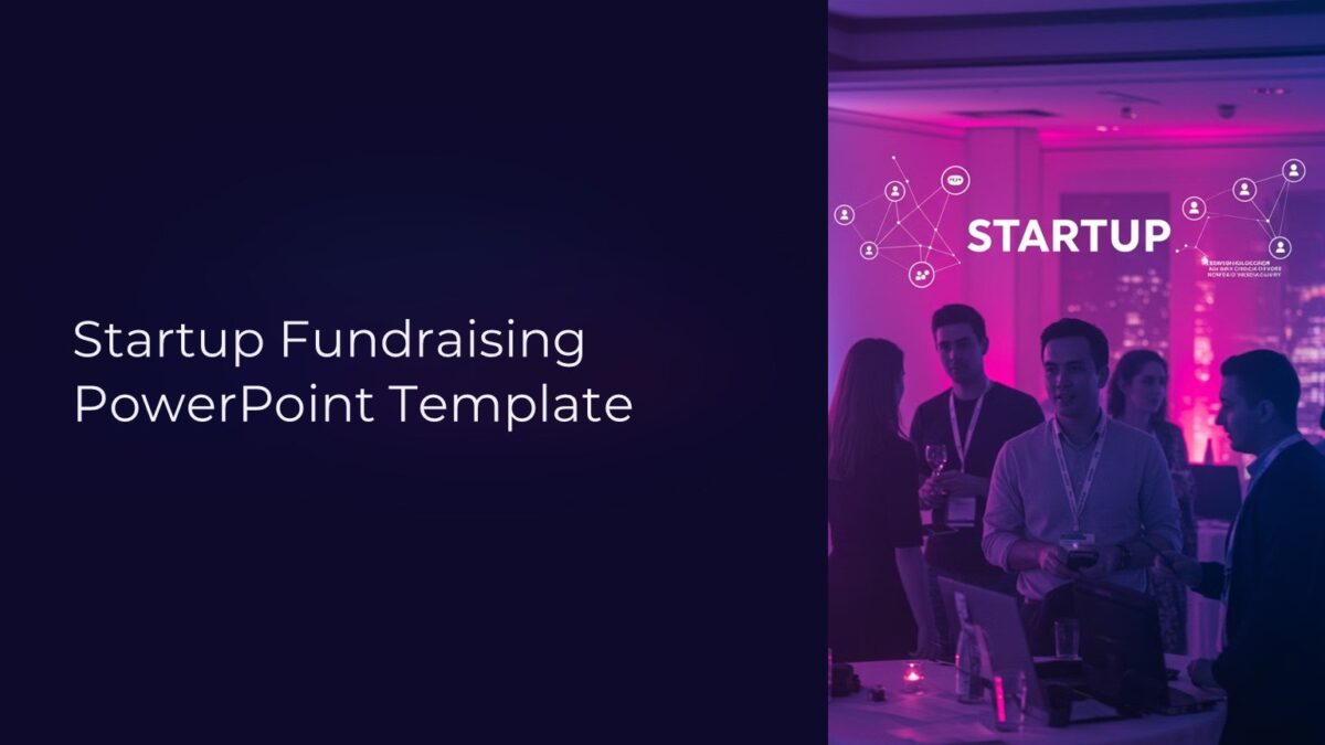 Startup Fundraising PowerPoint Template : 100% Editable PPTx