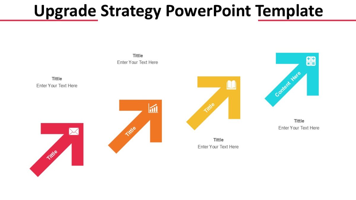 Upgrade Strategy PowerPoint Template : 100% Editable PPTx