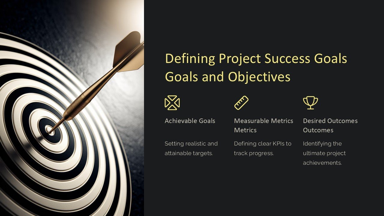 Defining Project Success Goals and Objectives PowerPoint Presentation ...