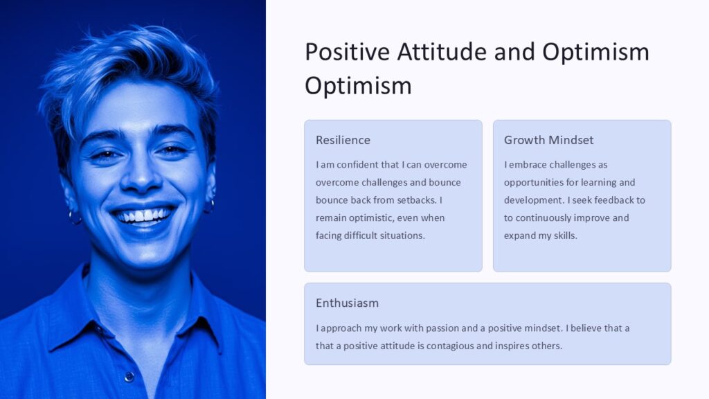 Positive Attitude and Optimism PowerPoint Presentation : 100% Editable PPTx