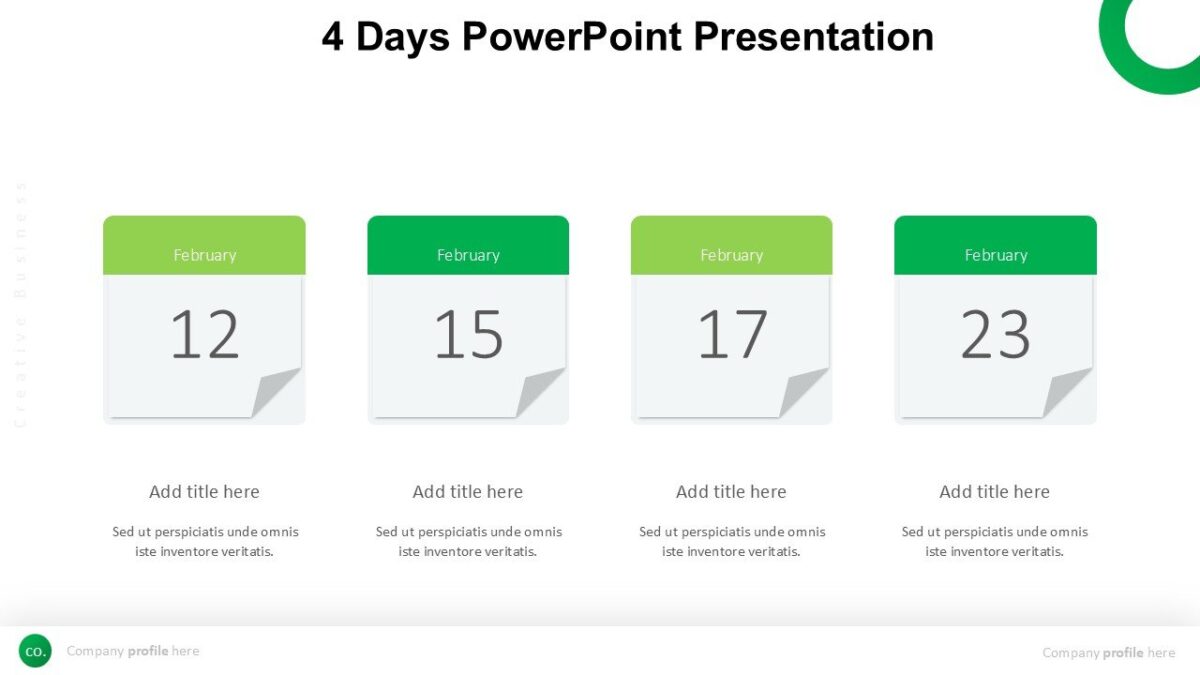 4 Days PowerPoint Presentation : 100% Editable PPTx