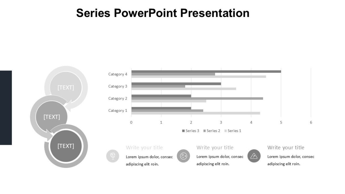 Series PowerPoint Presentation : 100% Editable PPTx