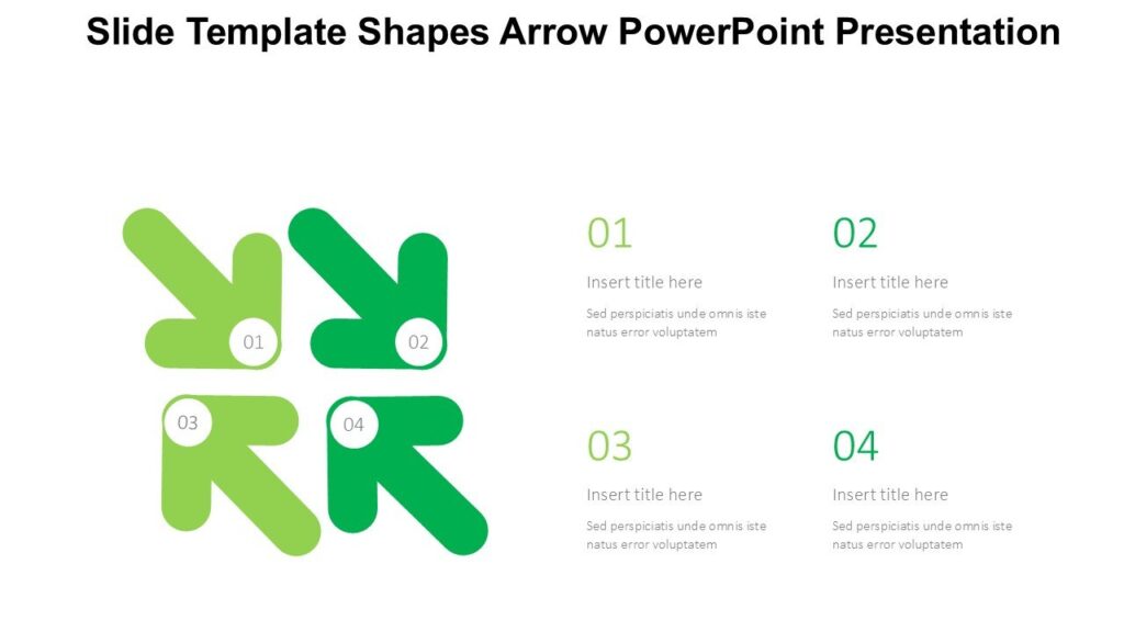Slide Template Shapes Arrow PowerPoint Presentation : 100% Editable PPTx