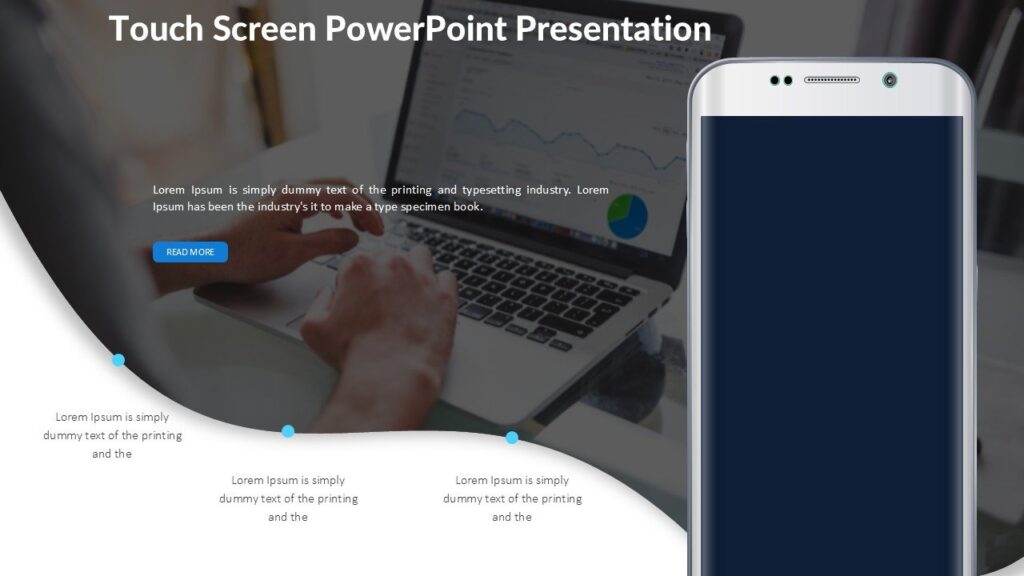 Touch Screen PowerPoint Presentation : 100% Editable PPTx